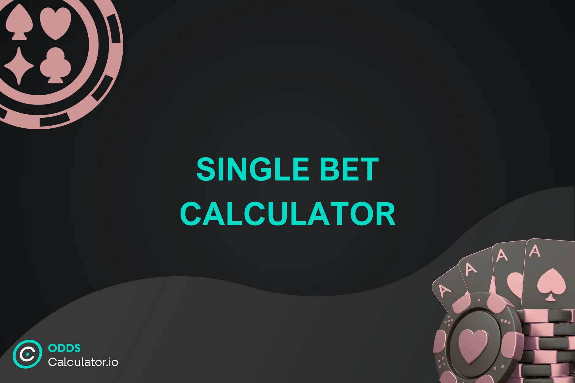 How To Use A Single Bet Calculator For Smarter Bets